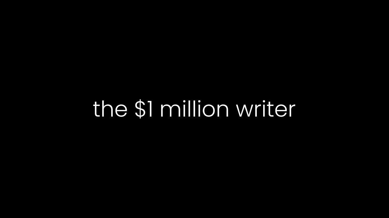 How To Make $1 Million A Year As A Digital Writer - Dan Koe